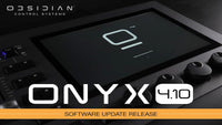 Obsidian ONYX 4.10 Software Now Available